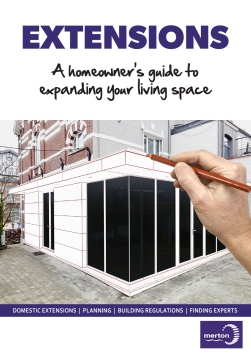 Merton Guide to Extending Your Home